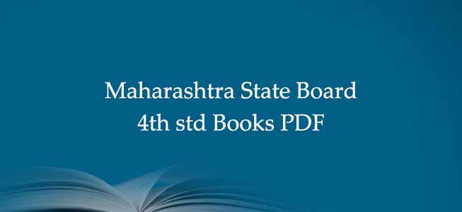 Maharashtra State Board 4th Std Books PDF 2022 23
